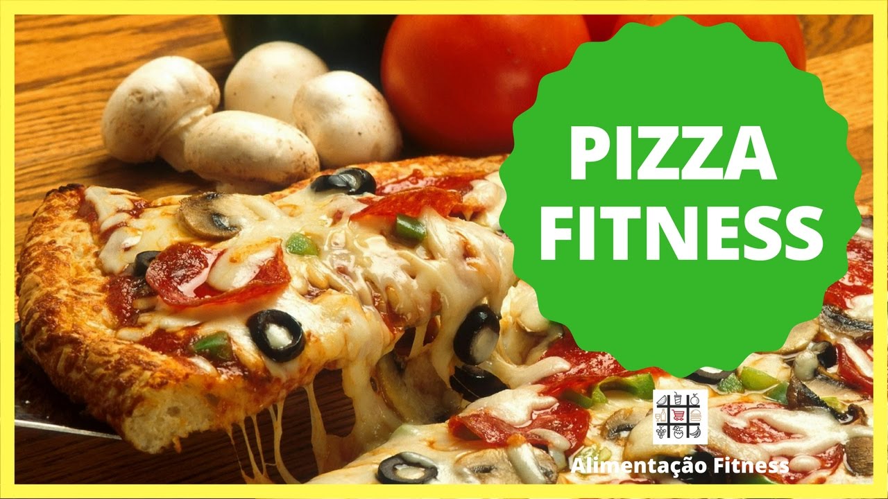 Pizza Fit Fácil de Fazer - Receita Fit | Alimentação Fitness - YouTube