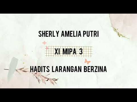 SHERLY AMELIA PUTRI KELAS XI MIPA 3 TENTANG LARANGAN BERBUAT ZINA, MABUK,MENCURI
