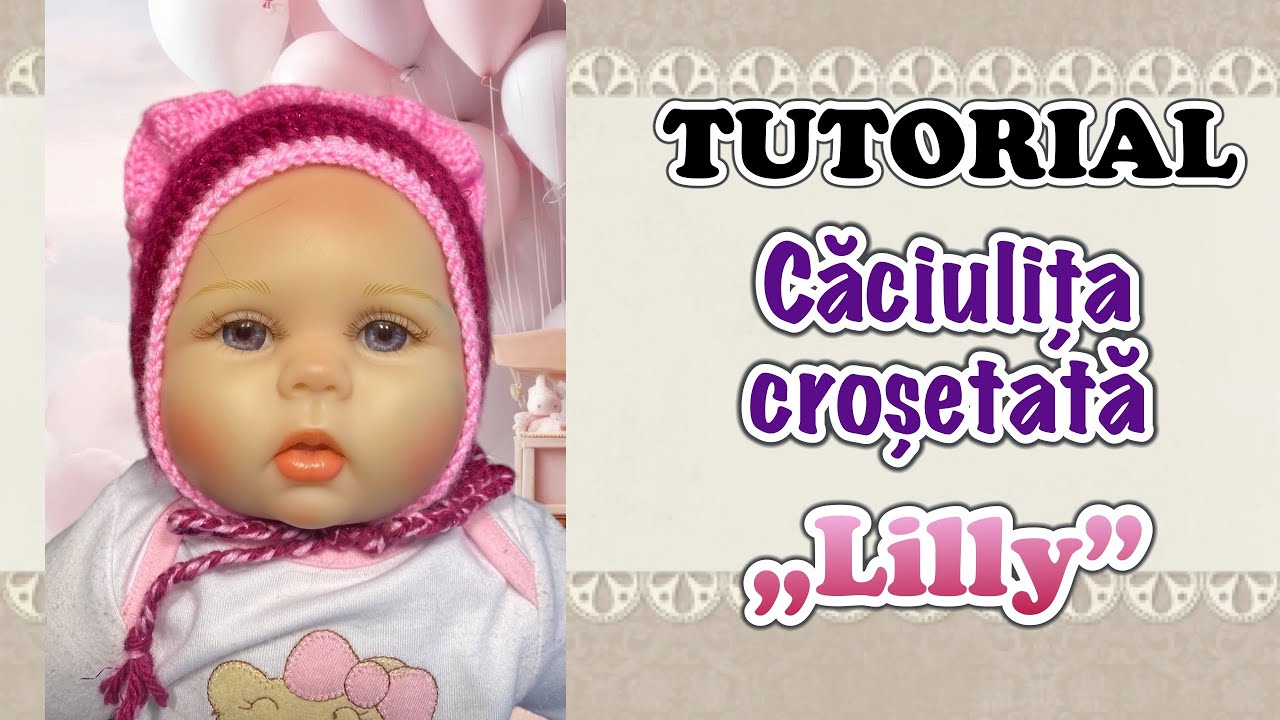 Tutorial Caciulita crosetata "Lilly" - YouTube