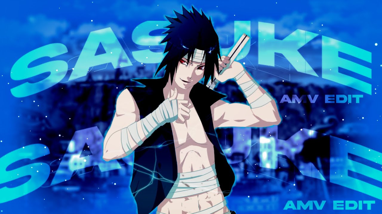 Sasuke - ft solo edit Amv/capcut solo sasuke edit Amv/capcut - YouTube
