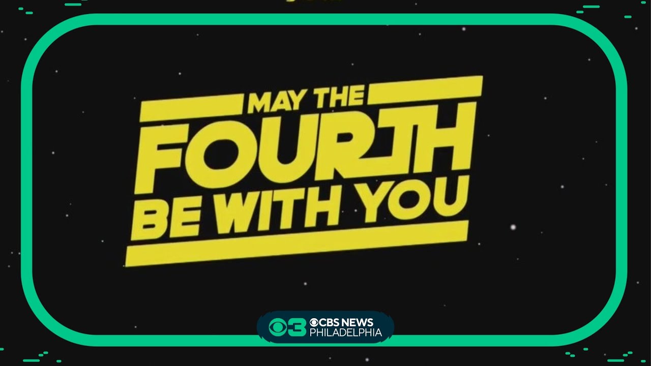 May the 4th be with you from CBS News Philadelphia - YouTube