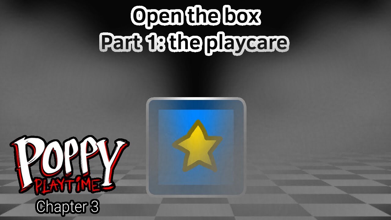 Poppy playtime chapter 3: open the box part 1: the playcare - YouTube