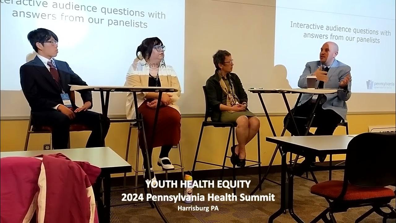 2024 PA HEALTH SUMMIT - Youth Health Equity Panel - YouTube