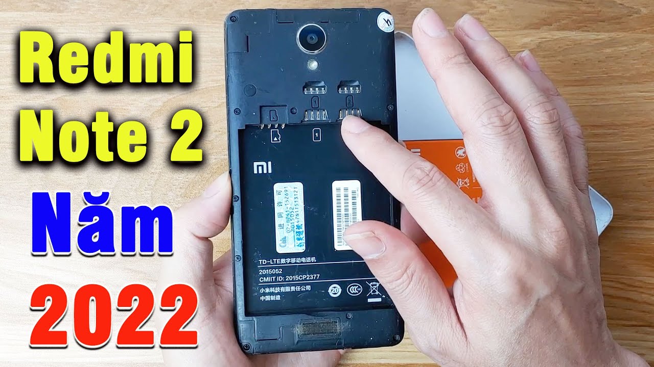Đánh giá và Test Game Redmi Note 2 - Ở hiện tại cuối năm 2022 còn làm ...