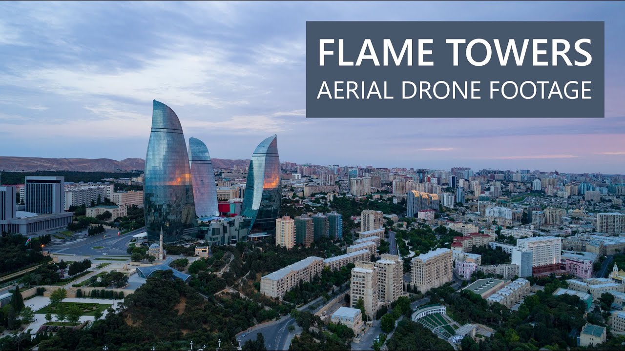 Flame Towers in Baku - Aerial Drone Footage - YouTube