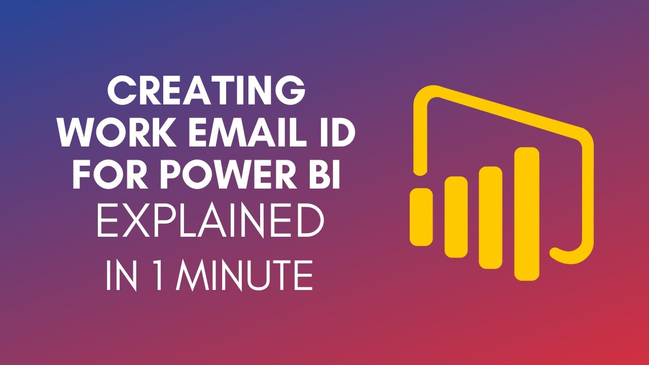 How To Create Work Email ID For Power BI (2025) - YouTube