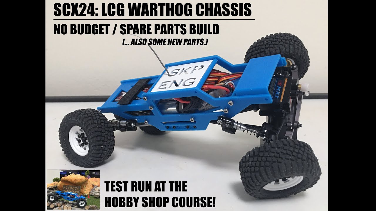 SCX24 LCG WARTHOG CHASSIS - NO BUDGET / SPARE PARTS BUILD & HOBBY SHOP ...