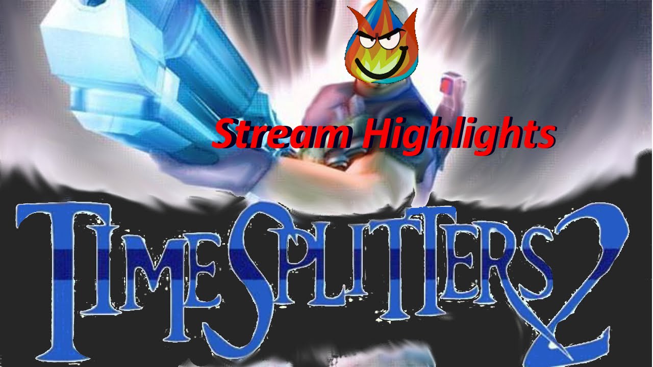 Stream Highlights - TimeSplitters 2 Arcade League Part 1 - YouTube