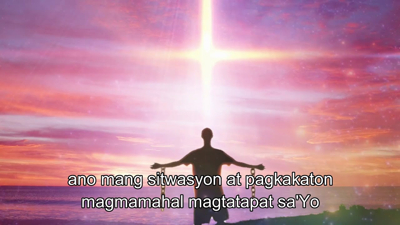 PANATA KO NGAYON AT KAILANMAN - YouTube