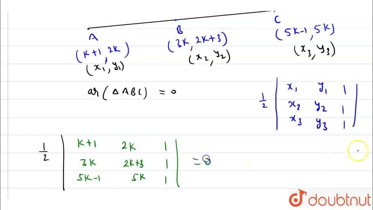 If Points A K 1 2k B 3k 2k 3 And C 5k 1 5k Are Collinear