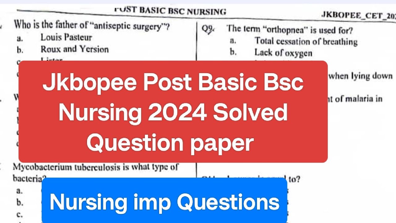 Jkbopee Post basics bsc nursing 2024 solved question paper|| Post bsc ...