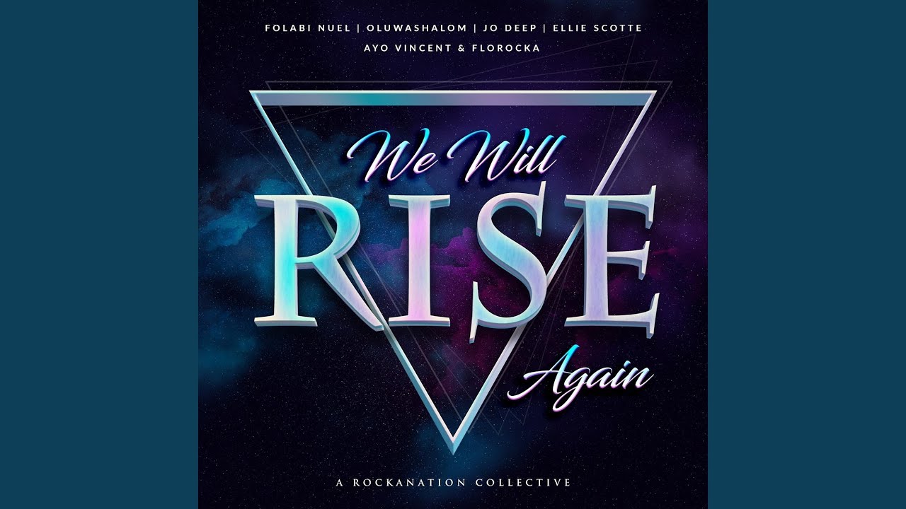 We Will Rise Again - YouTube Music