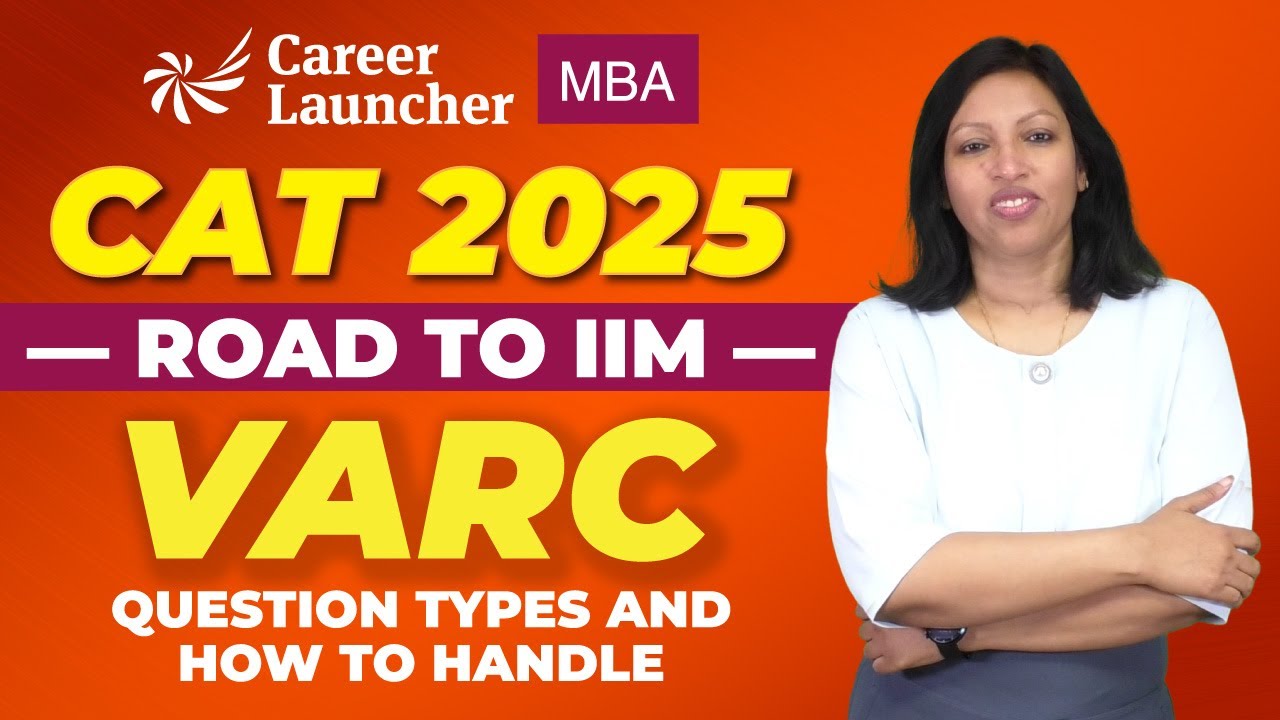 CAT 2025 - Types of VARC Questions | How to attempt VARC Questions ...