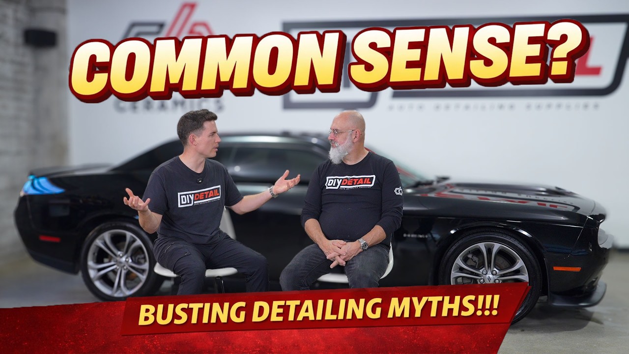 Common SENSE vs Common KNOWLEDGE: Busting Detailing Myths!!! - YouTube