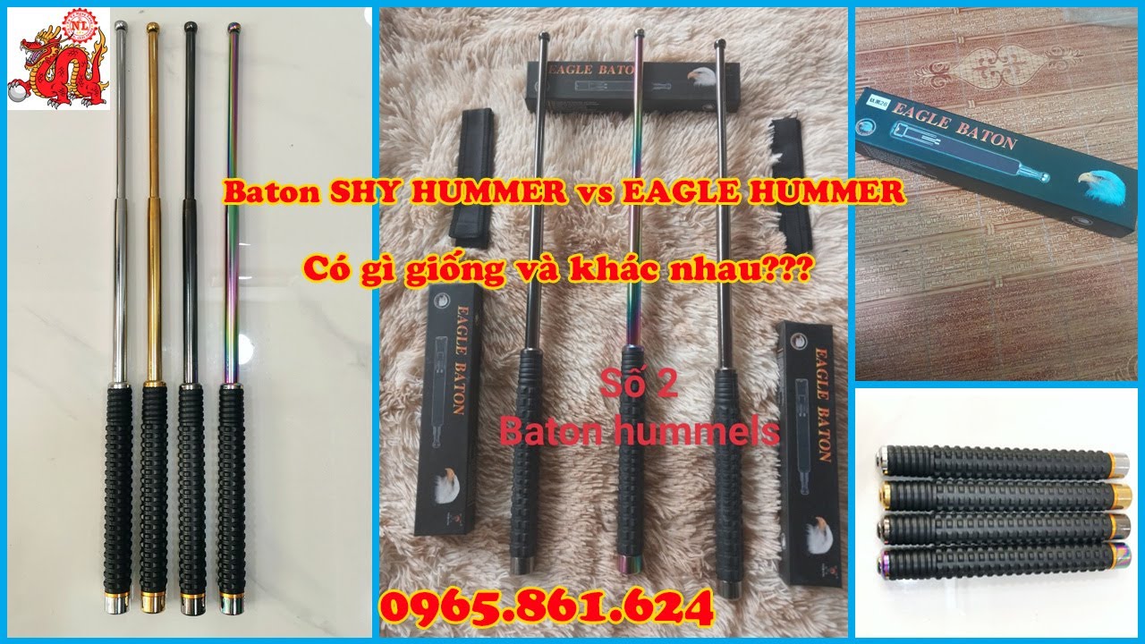 So sánh SHY Hummer và Eagle Hummer - 2 dòng baton cổ điển chất lượng ...
