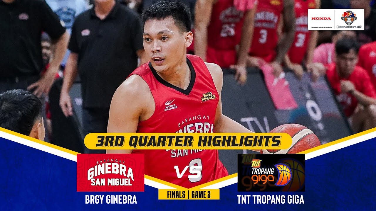 GINEBRA vs. TNT FINALS G2 | 3RD QUARTER HIGHLIGHTS | PBA SEASON 49 COMMISSIONER’S CUP - YouTube