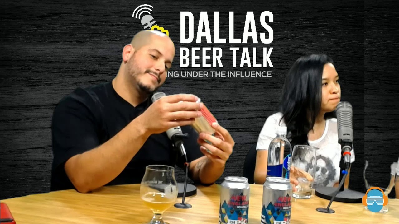 Dallas Beer Talk Ep 29 - YouTube