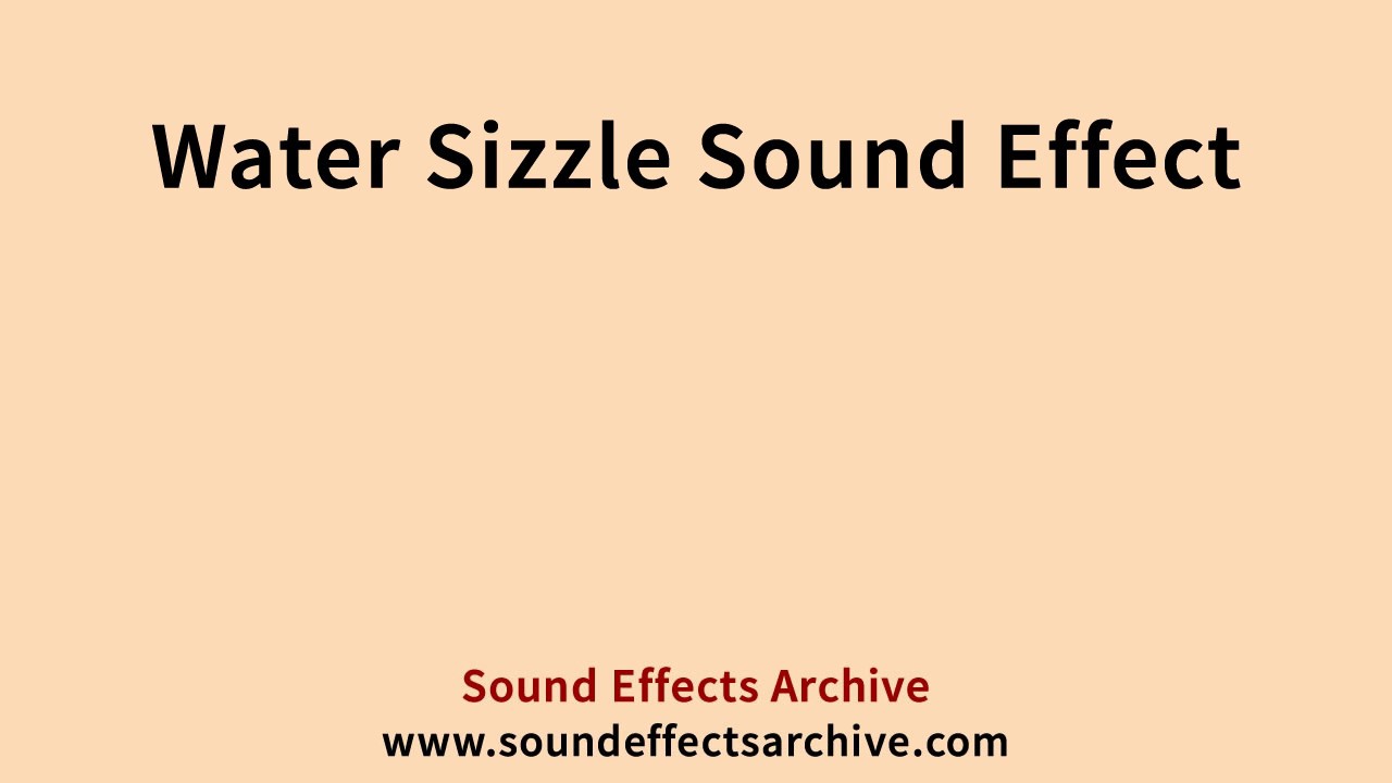 Water Sizzle Sound Effect - Royalty Free - YouTube