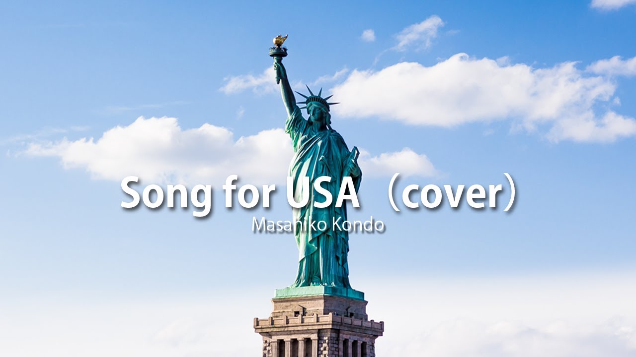 Song for USA（cover） - YouTube