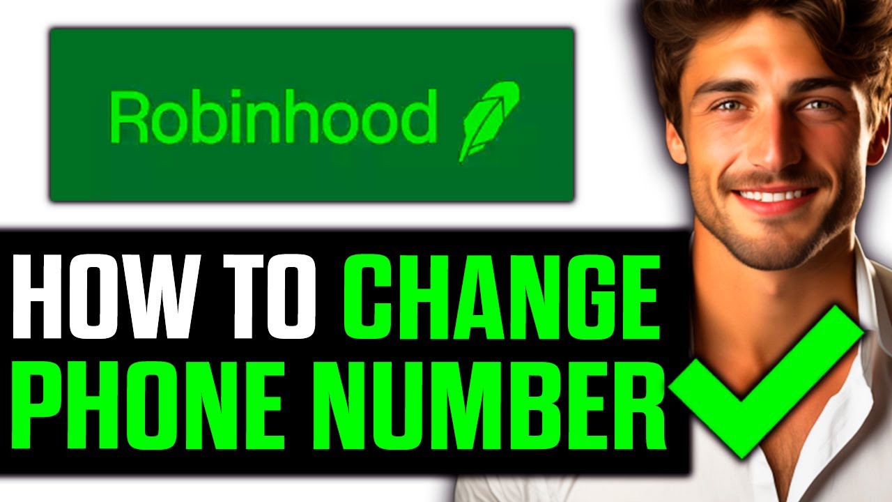 How To Change Phone Number on Robinhood (2025) - Step by Step - YouTube