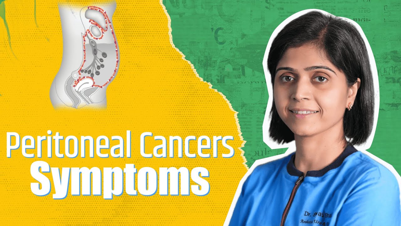 What are the Symptoms of Peritoneal cancers? - YouTube