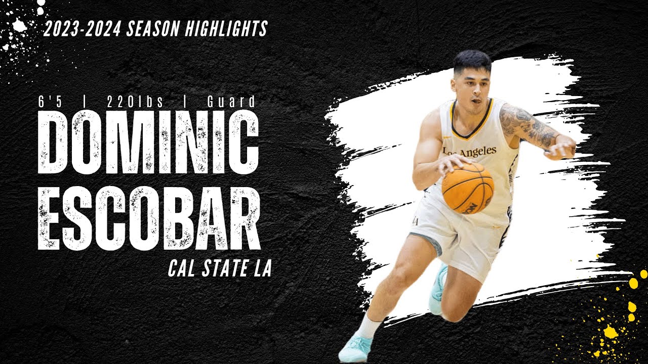 Dominic Escobar 6'5 Guard (Cal State LA) - YouTube