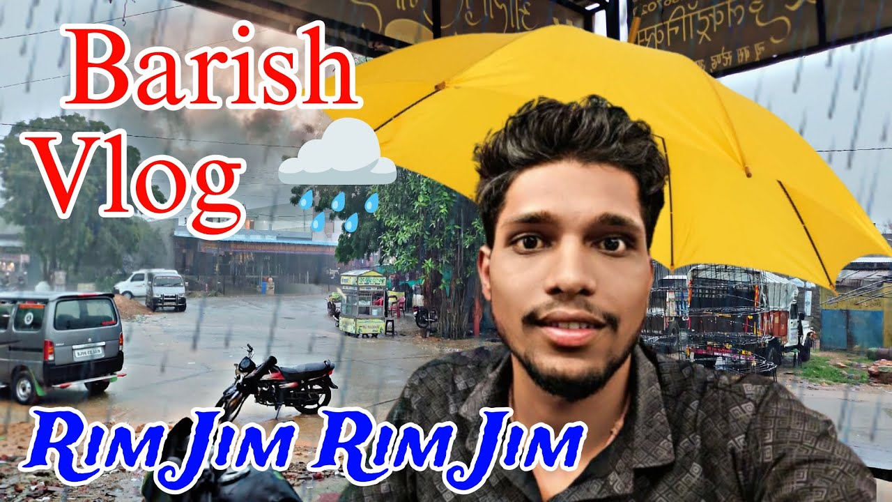 Barish Vlog || RIM JIM || RIM JIM || 🌧️🥰☔⛈️ Rain Bows || Rain Video || My Vlog Video 2024 ...