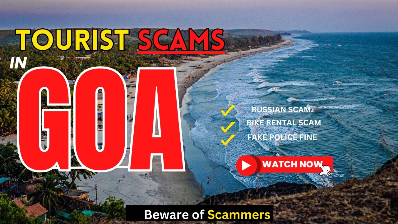 GOA SCAMS | Goa vlog | goa trip plan | Goa tourist PLACES | #goa | Goa ...