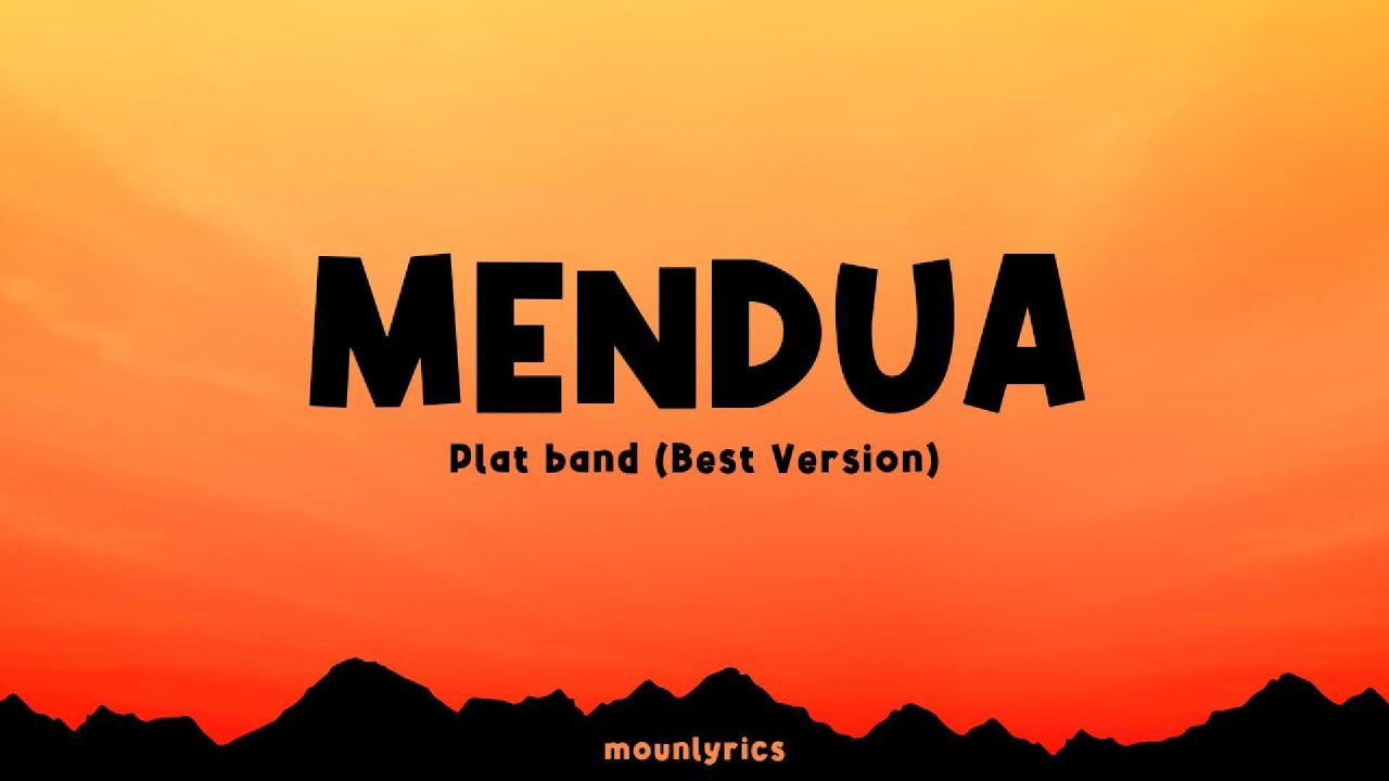 Plat Band - Mendua | lirik | Lirik lagu | Betapa teganya dirimu ...