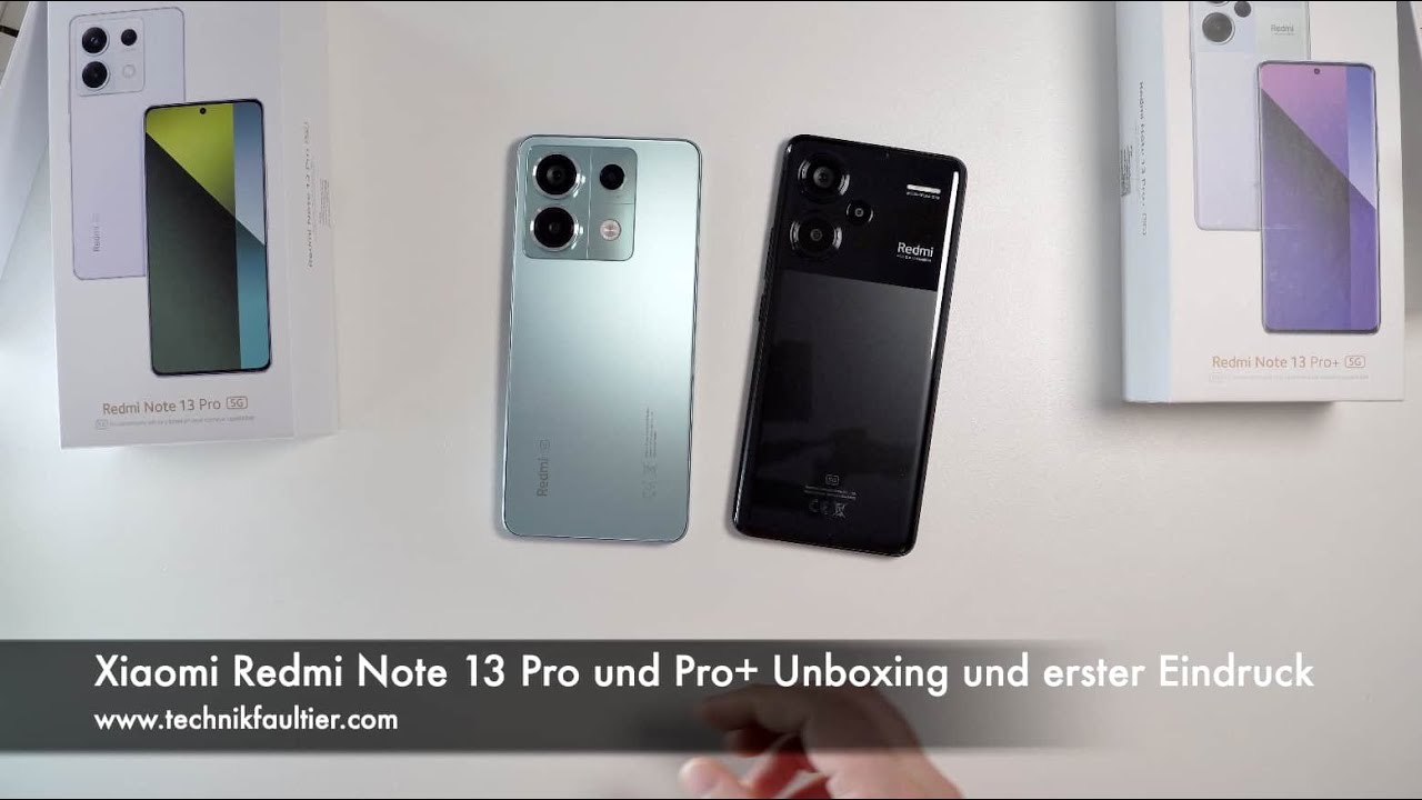 Xiaomi Redmi Note 13 Pro und Pro+ Unboxing und erster Eindruck - YouTube