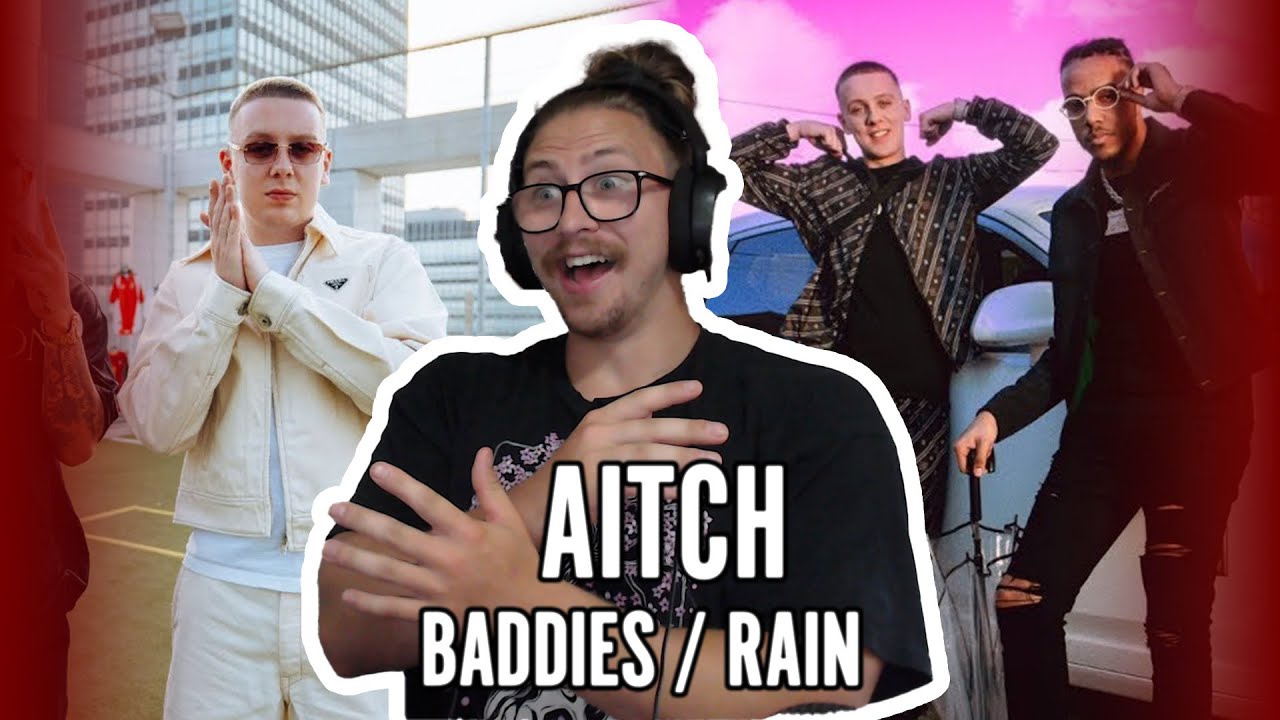 DOUBLE RAP REACTION! Aitch - Baddies / Rain! - YouTube