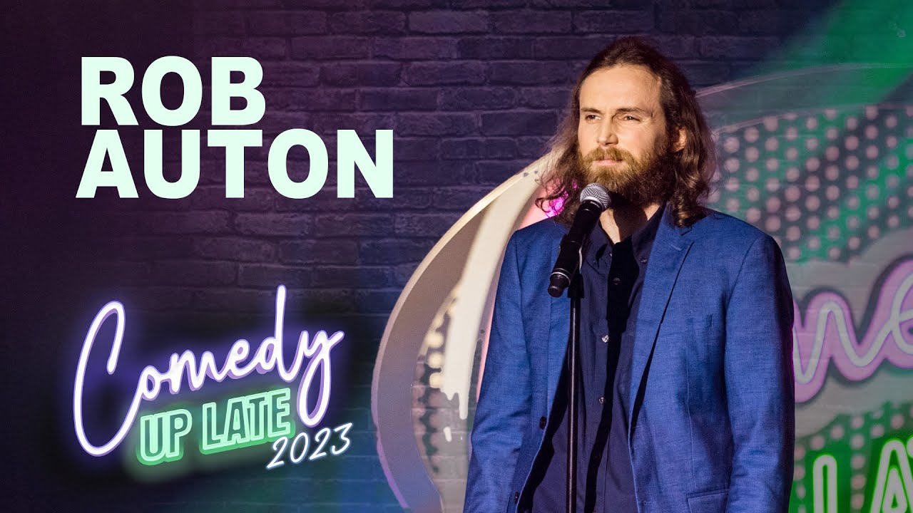 Rob Auton – 2023 Comedy Up Late (Ep 1) - YouTube