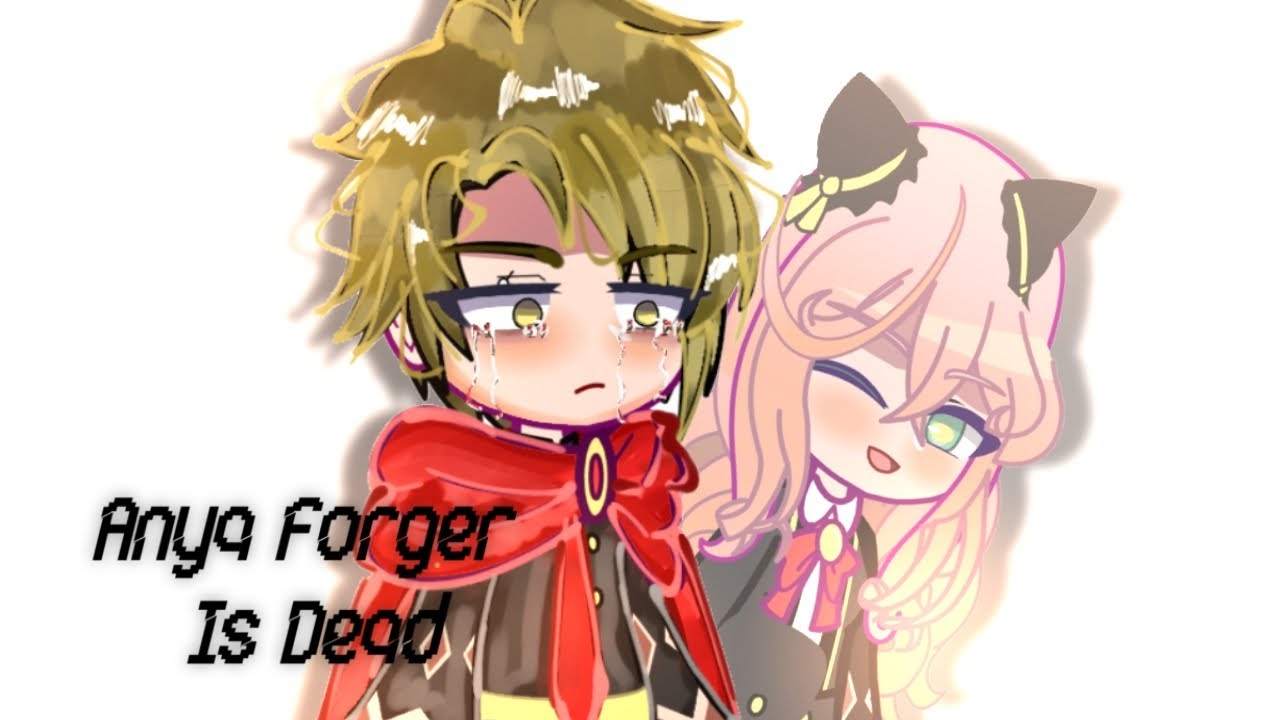 Anya Forger is dead..||Spy x family||Damian x Anya || Damianya||Gacha ...