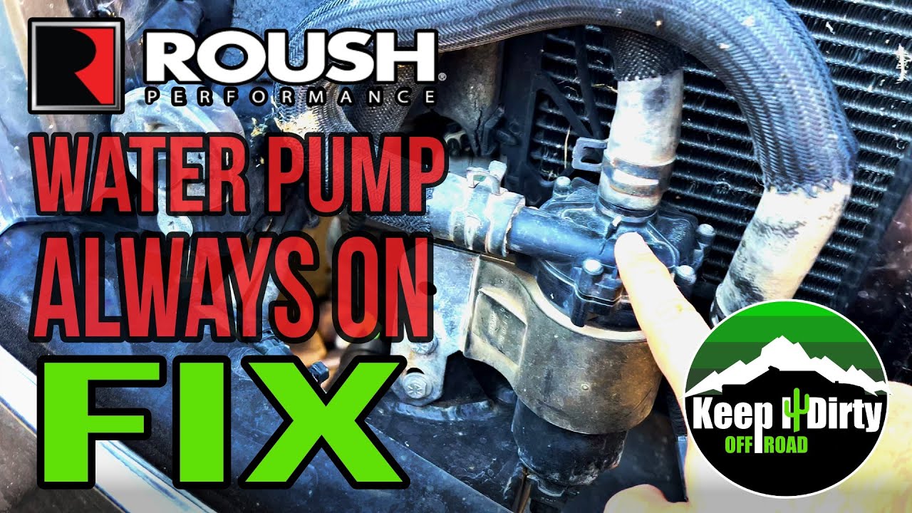 Roush Water Pump Always on FIX - YouTube