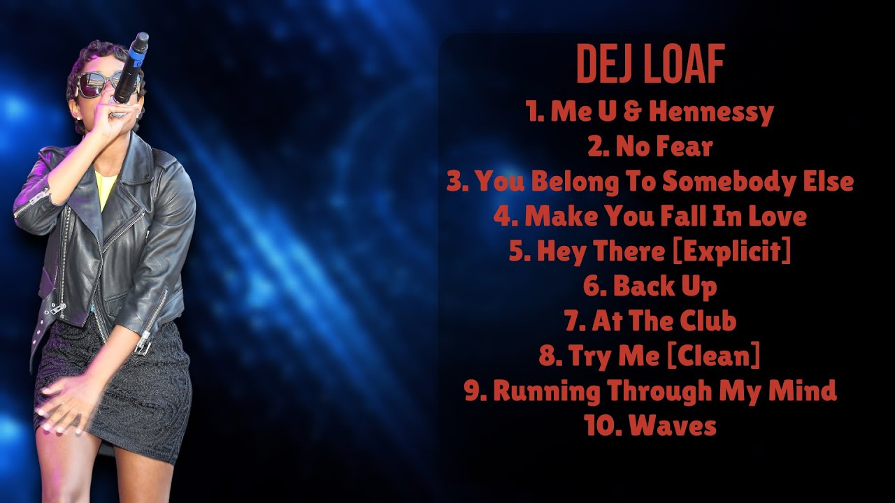 DeJ Loaf-Music highlights roundup for 2024-Top-Rated Tunes Selection ...