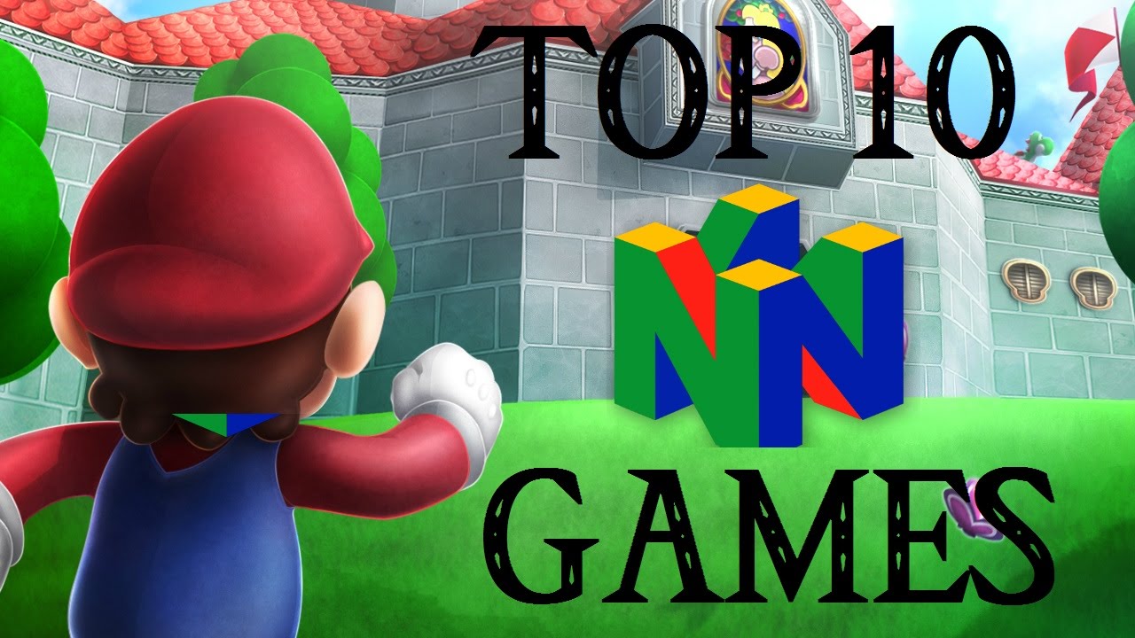 Top 10 Nintendo 64 Games | 20th Anniversary! | - YouTube