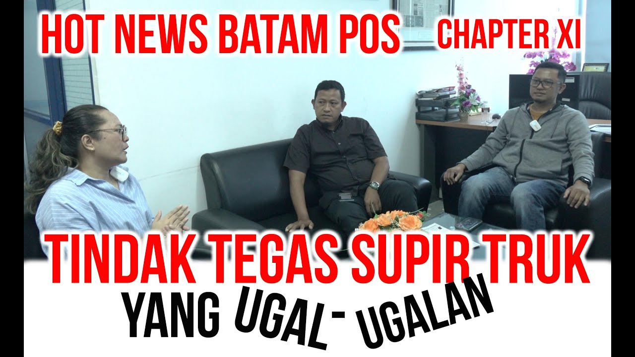 Hot News BATAM POS (Chapter XI) - YouTube