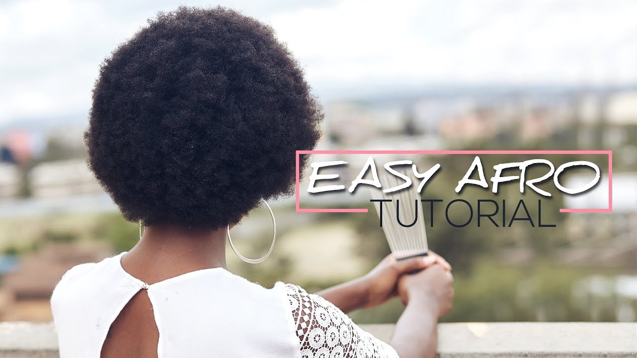 Natural Hair | Easy Afro Tutorial - How to Rock your Afro - YouTube