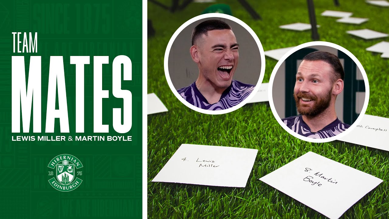Teammates With Lewis Miller & Martin Boyle | Hibernian FC - YouTube