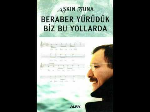 Aşkın TUNA - Olsaydın