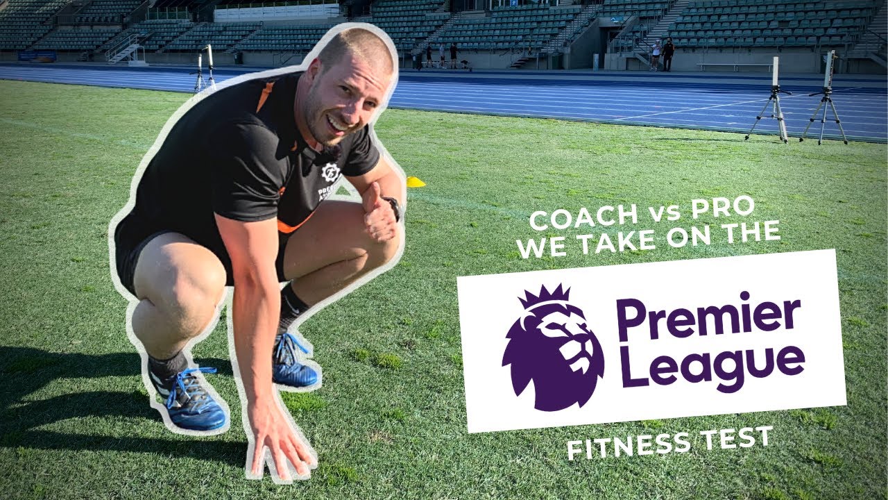 We Tried the Premier League Fitness Test - Can We Make It Pro? - YouTube