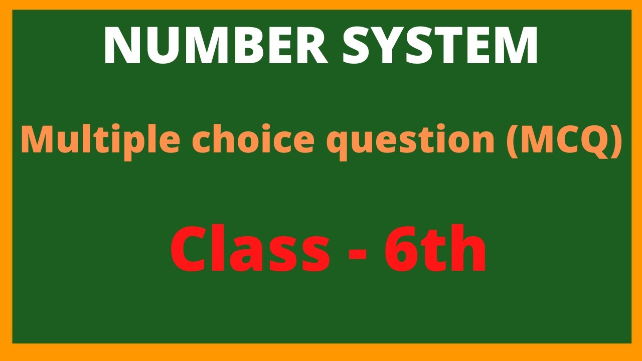 Class 6th number system multiple choice question (mcq) - YouTube