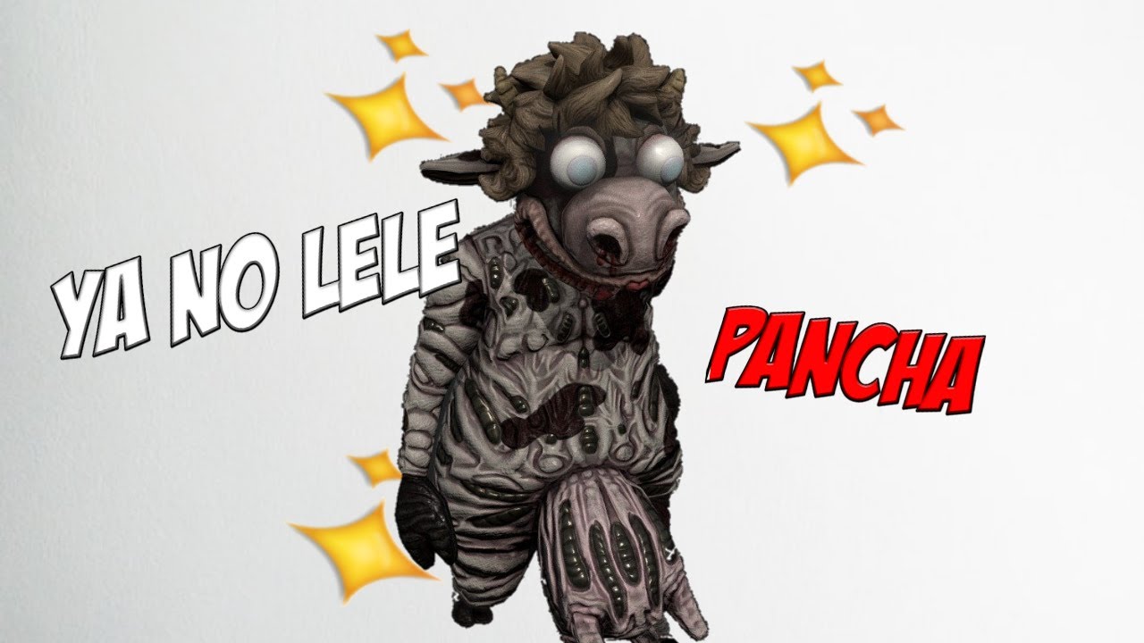 YA NO LELE PANCHA😊 - YouTube