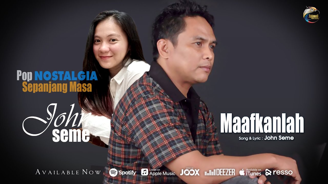 John Seme - Maafkanlah | Pop [OFFICIAL] - YouTube