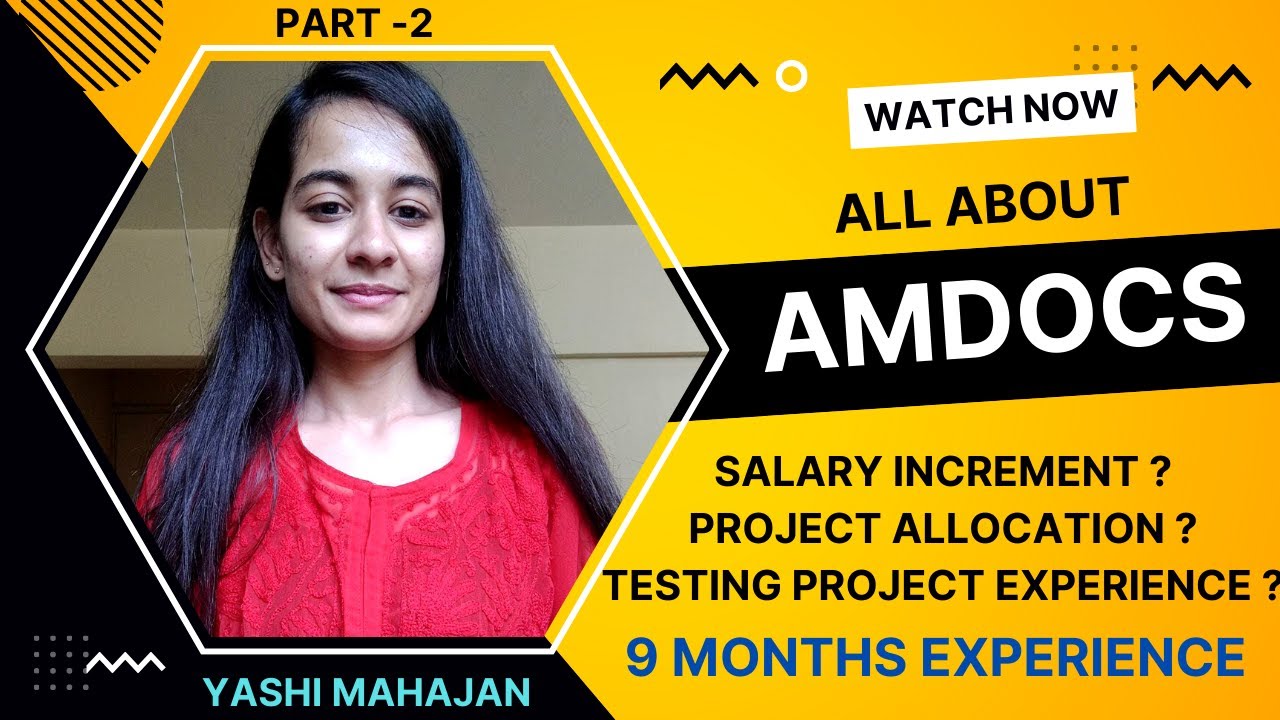 Is it worth joining AMDOCS? Testing Experience 9 months after joining ...