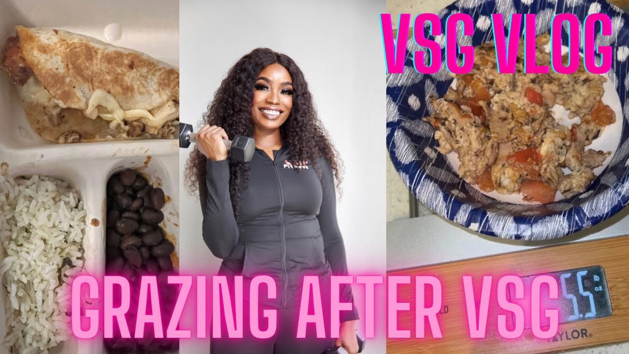 GRAZING AFTER VSG | THE BEST FAST FOOD OPTION AFTER VERTICAL SLEEVE ...