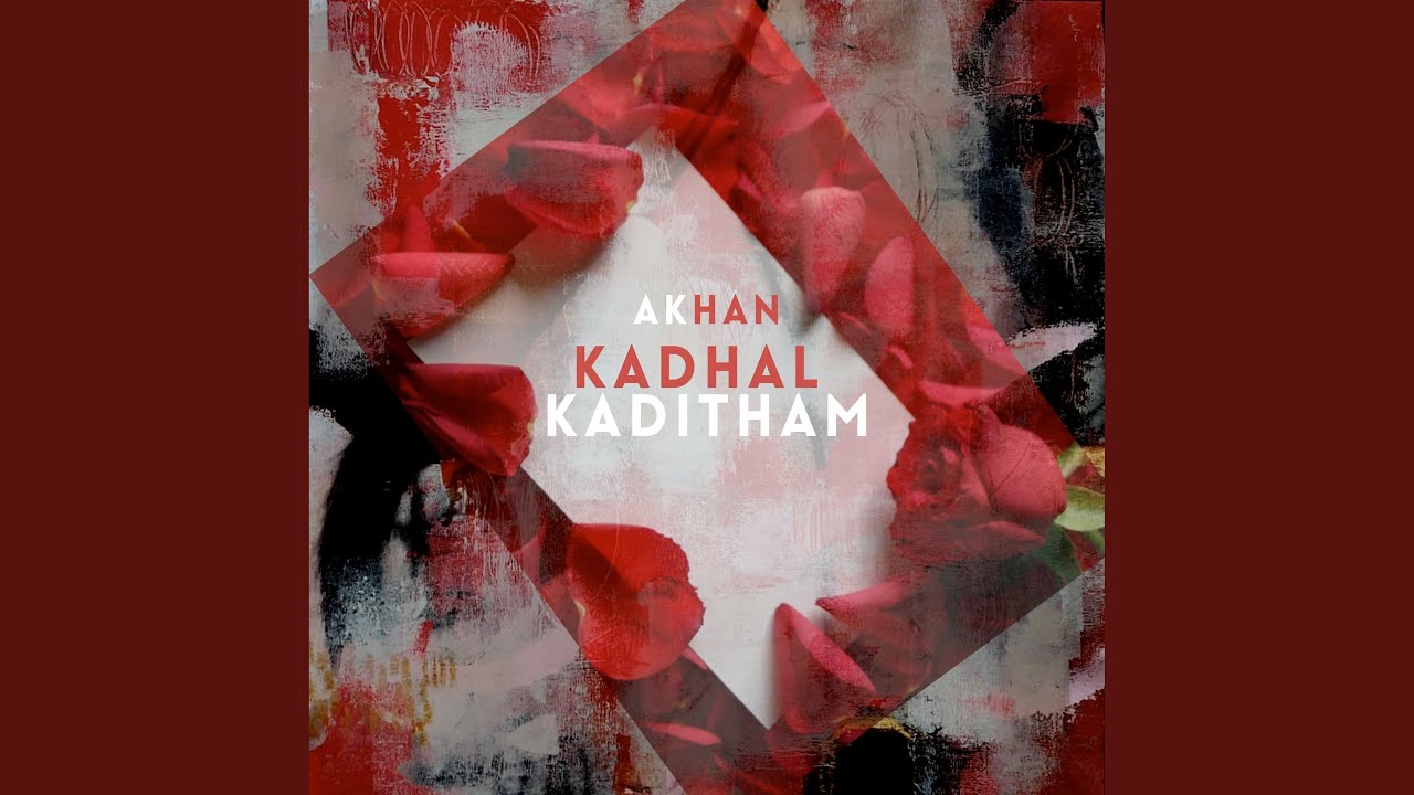 Kadhal Kaditham - YouTube