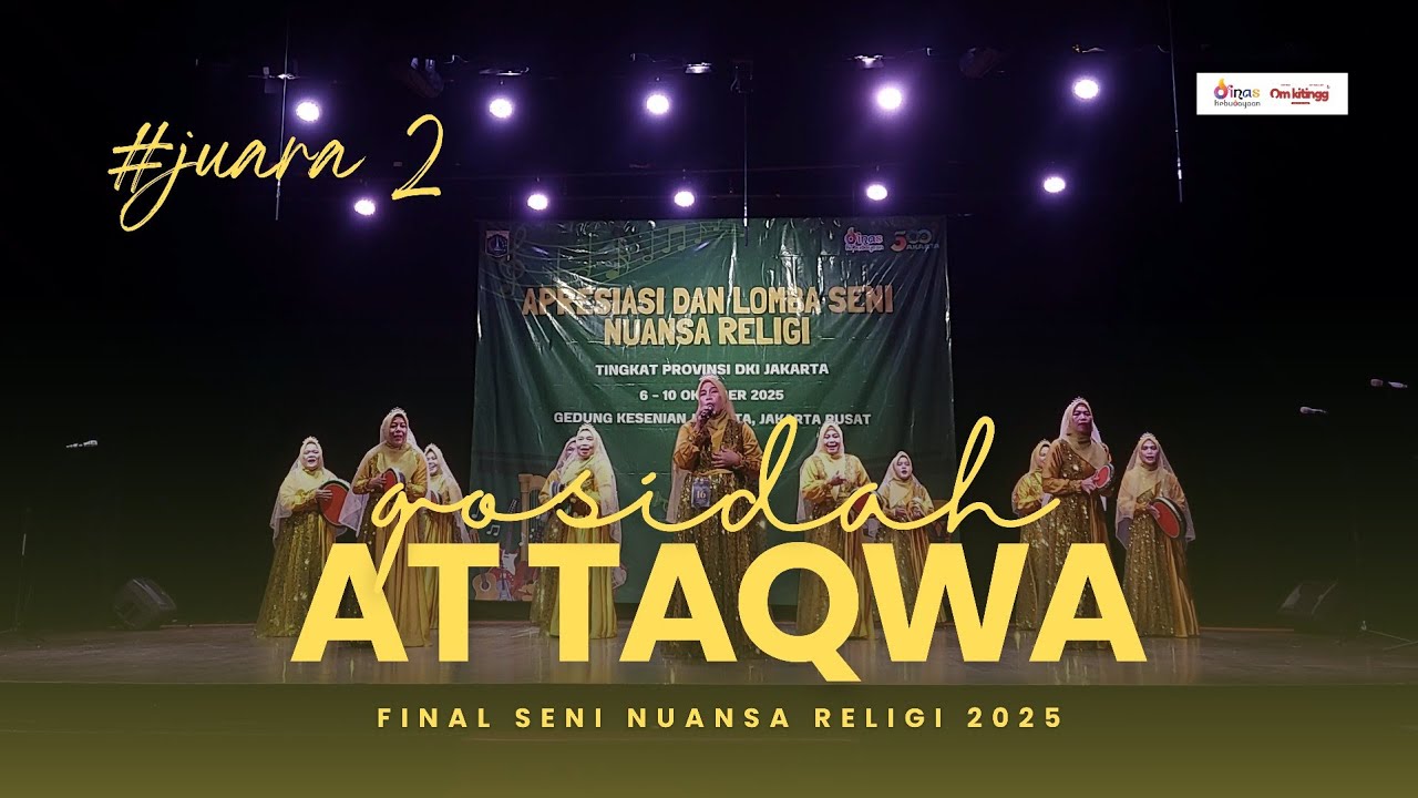 Qosidah At Taqwa - Festival Qosidah Seni Nuansa Religi, Final DKI ...