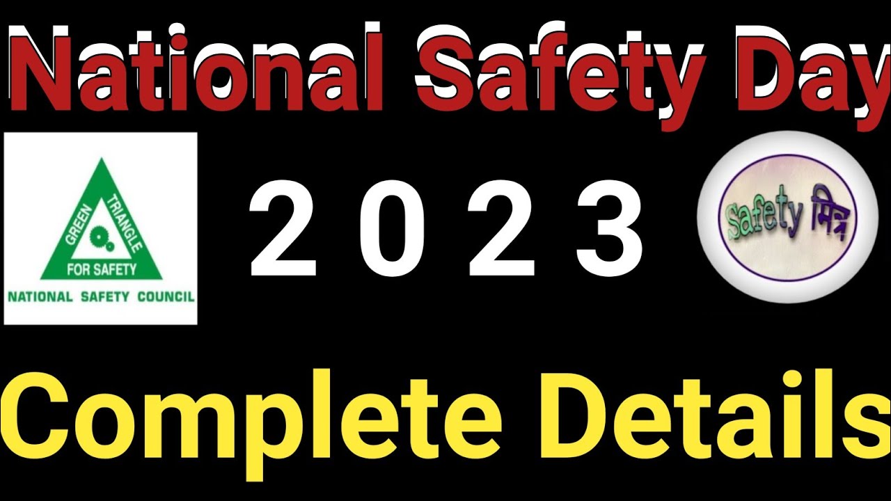 How to Plan Perfect National Safety Day Complete Details II The Untold ...
