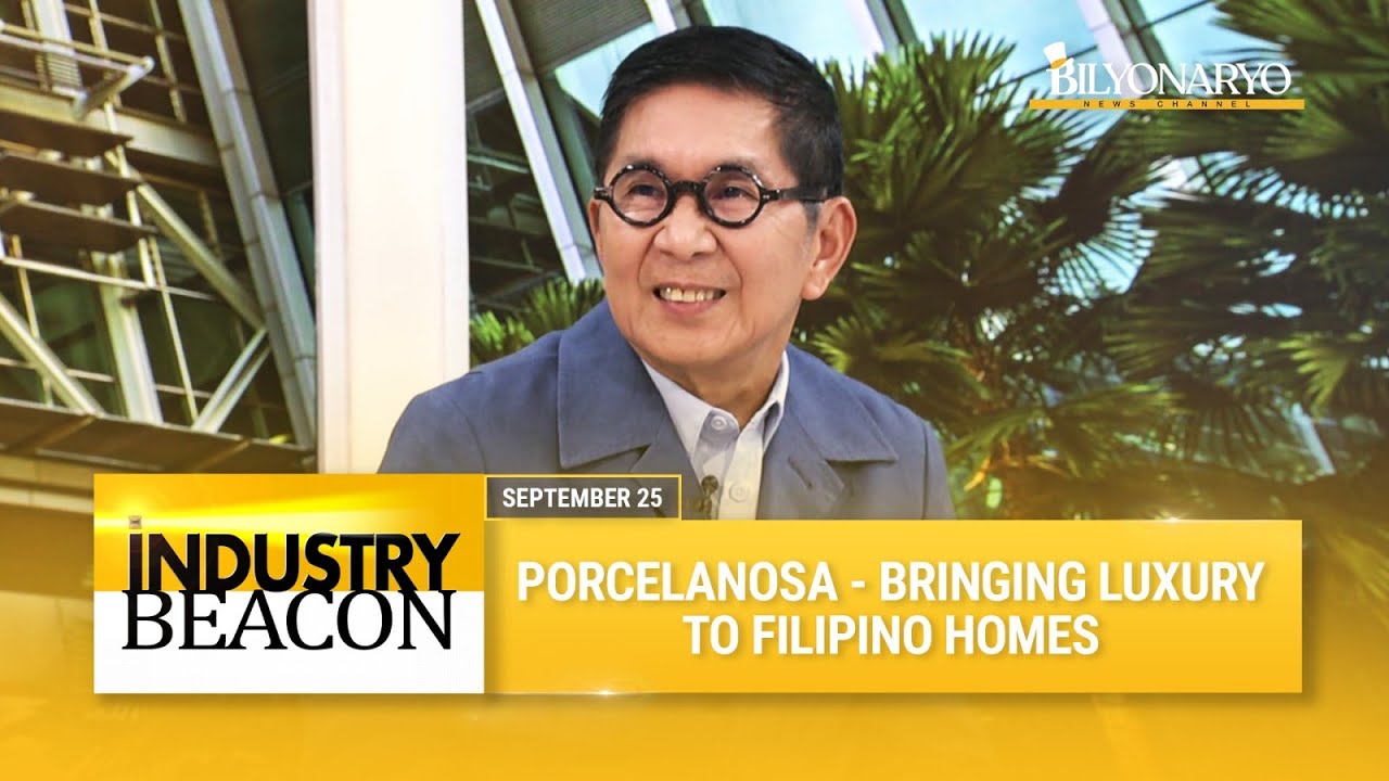 Industry Beacon: Porcelanosa - Bringing luxury to Filipino homes - YouTube